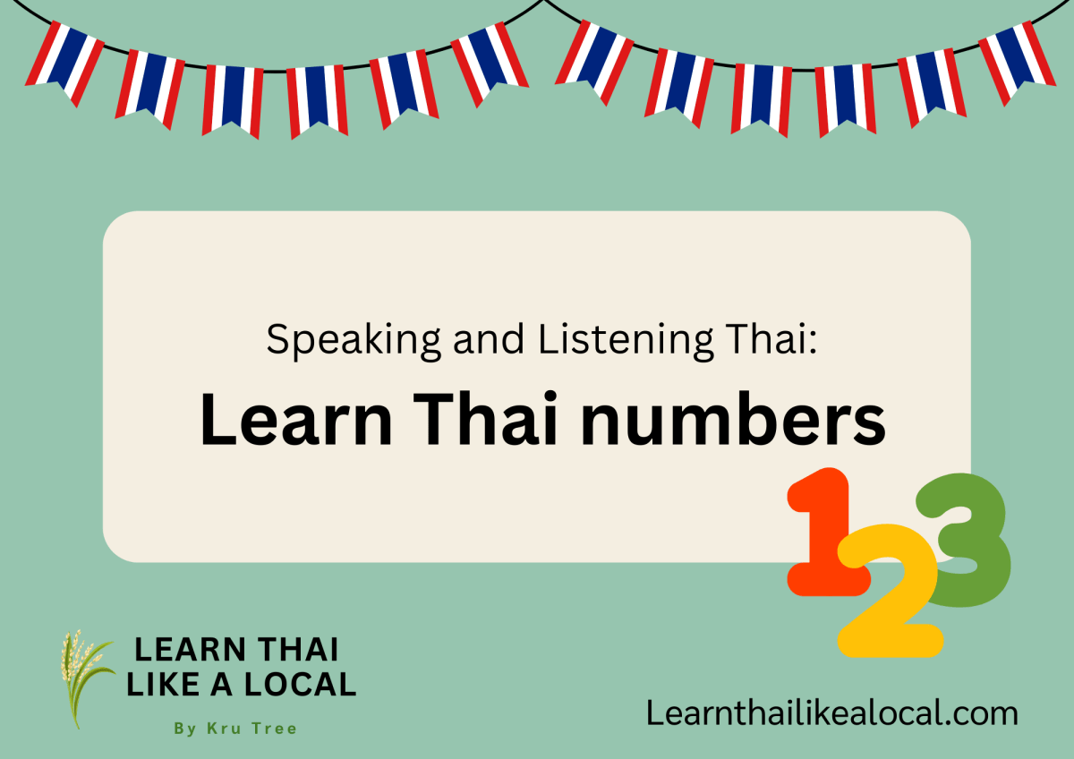 Learn Thai numbers – Learn Thai Like a Local